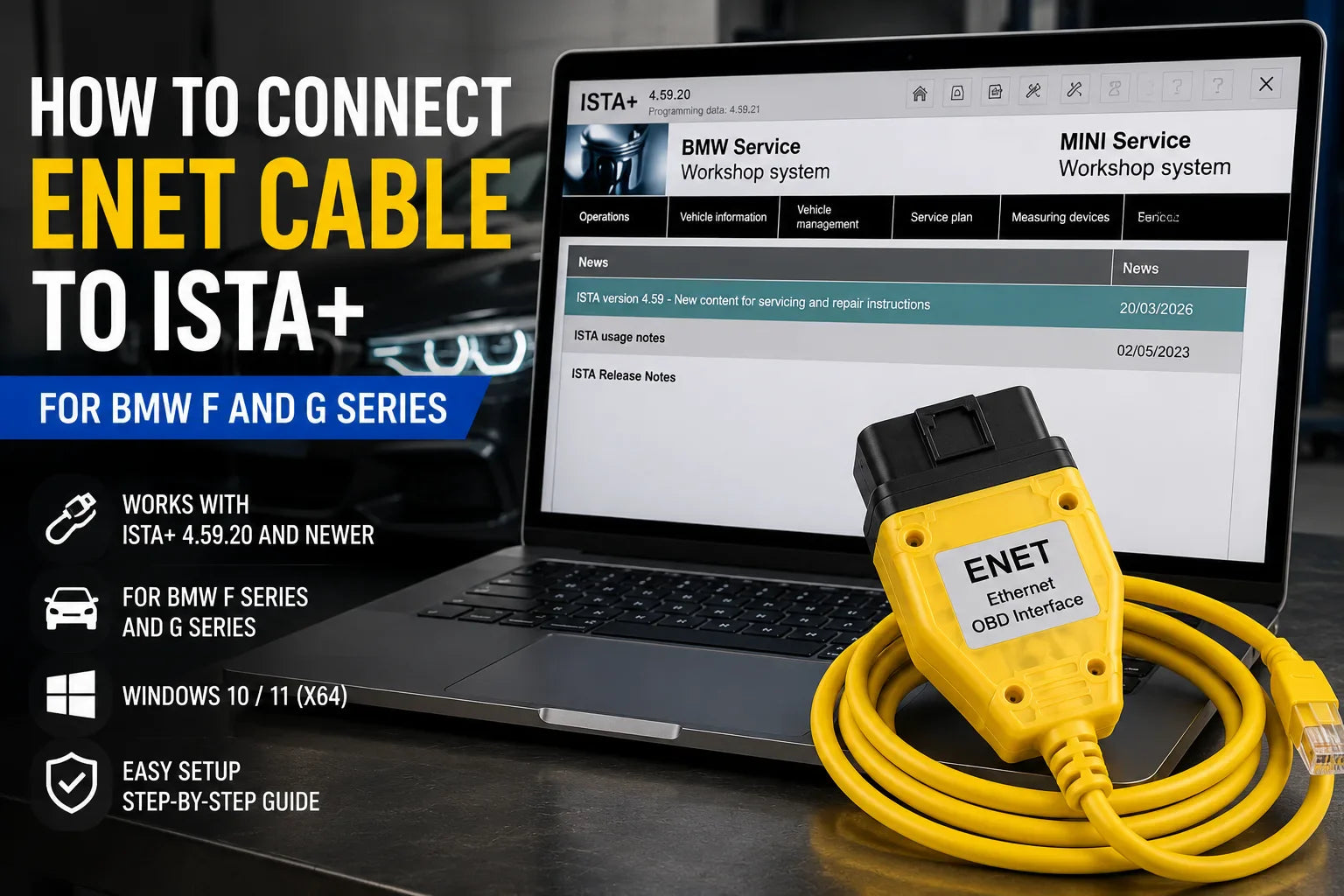 How to Connect ENET Cable to ISTA+ for BMW F and G Series – Prodiagtools